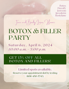 Save 15% on Botox & Fillers – Party on 4/6!